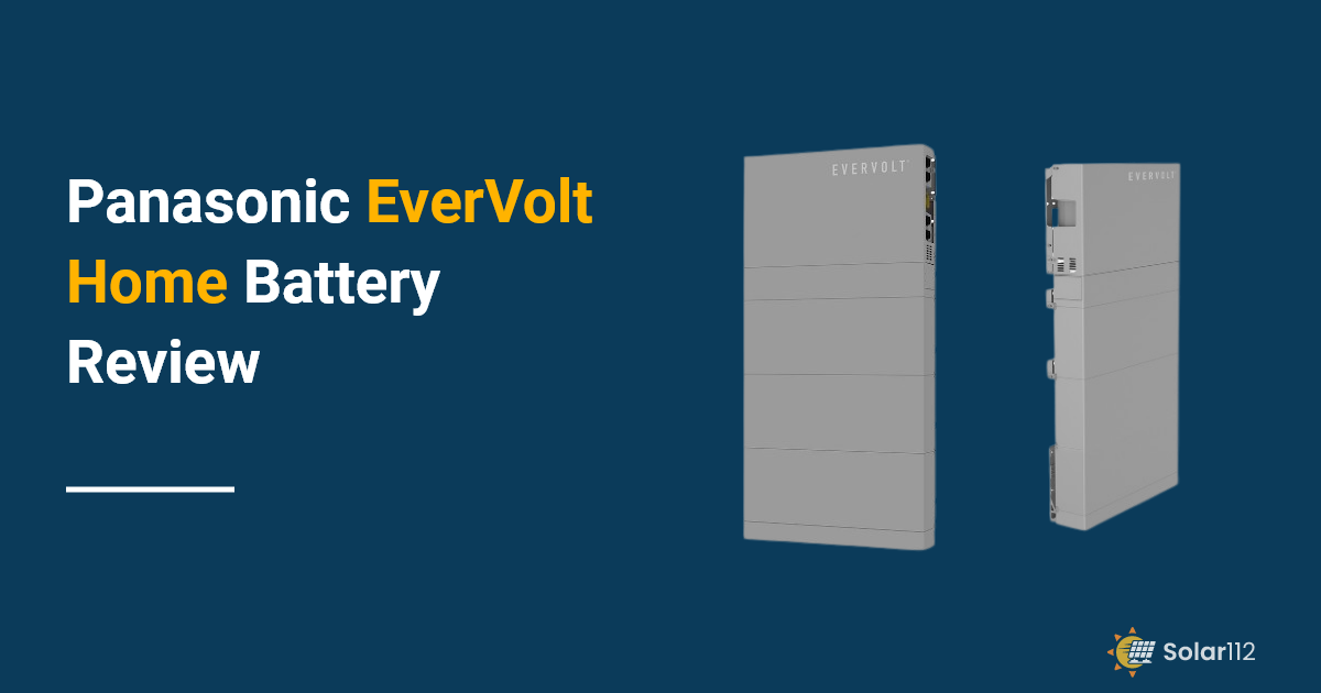 Panasonic Evervolt Home Battery Review Solar 112