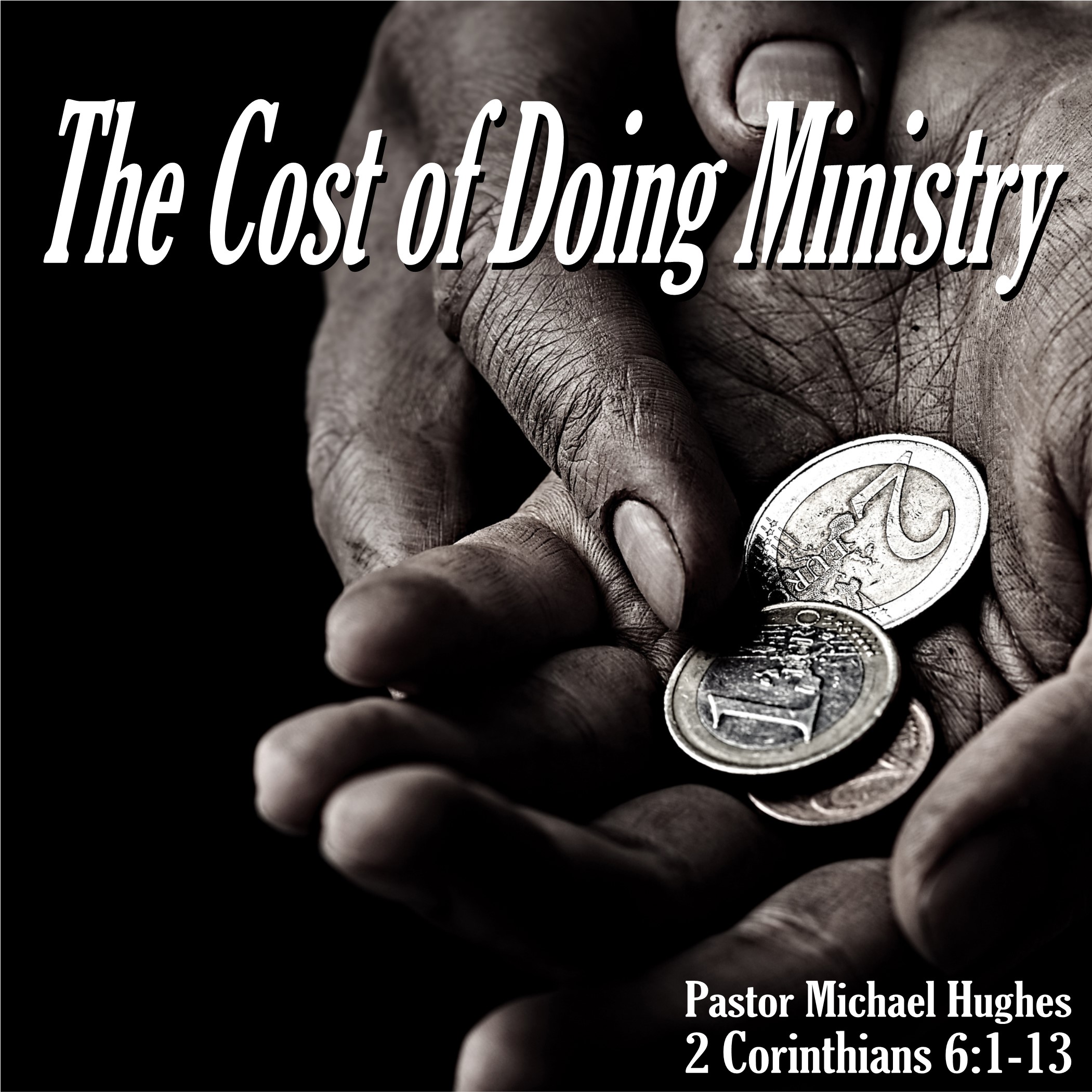 Download 2 Corinthians 61 13 The Cost Of Doing Ministry W Pastor