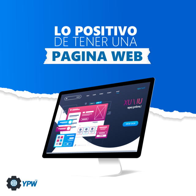 Lo Positivo De Tener Una Página Web Ypw