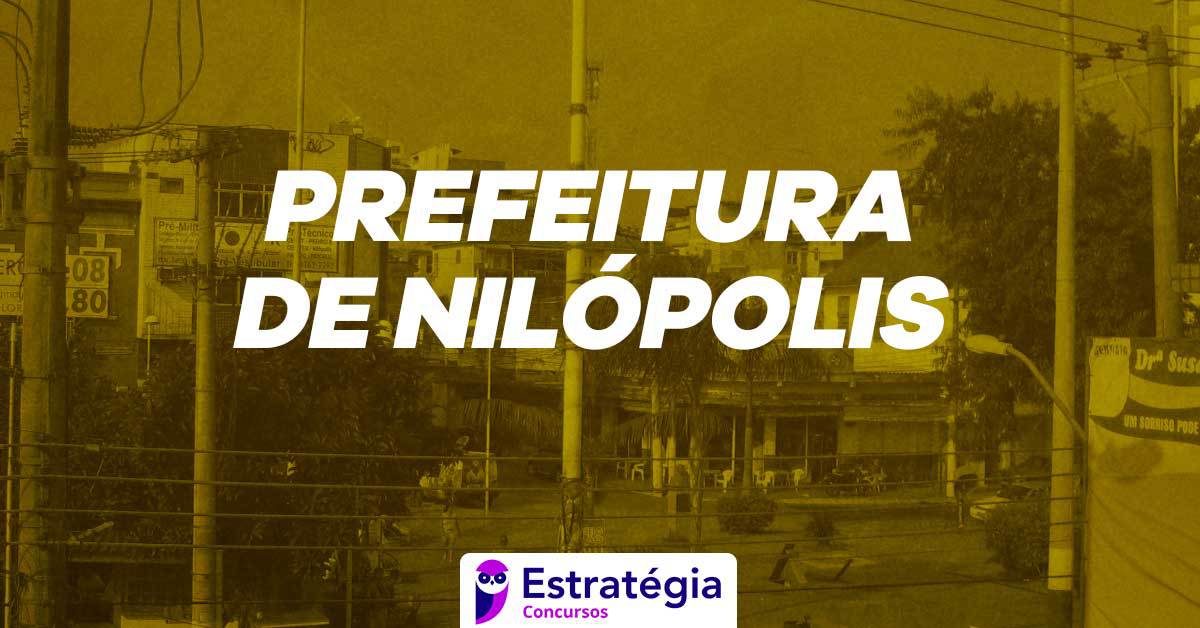 Concurso Prefeitura De Nilópolis Banca é Oficializada