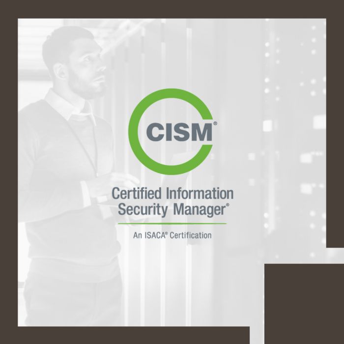 Certified Information Security Manager Cism