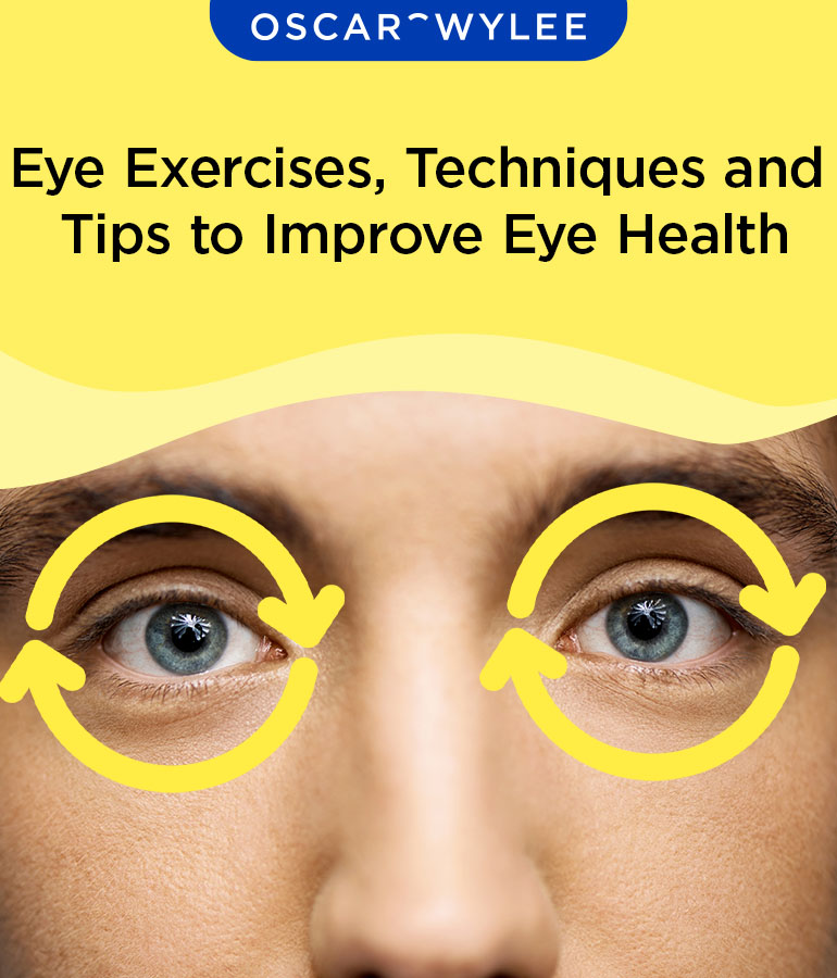 Eye Exercises Techniques And Tips To Improve Eye Health