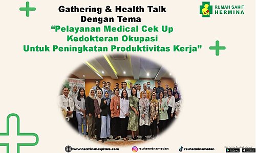 Hermina Hospitals Gathering Dan Health Talk Dengan Seluruh Rekanan