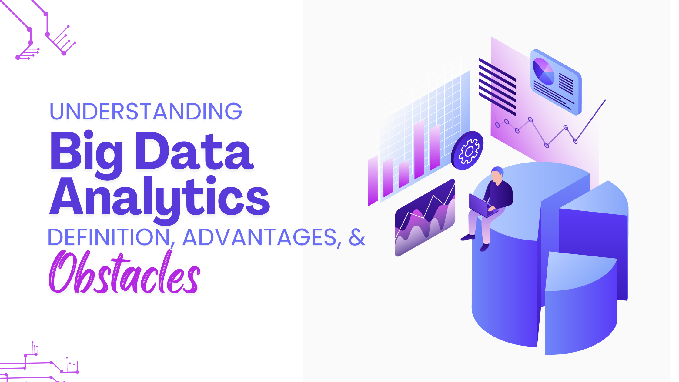 Understanding Big Data Analytics Solutions