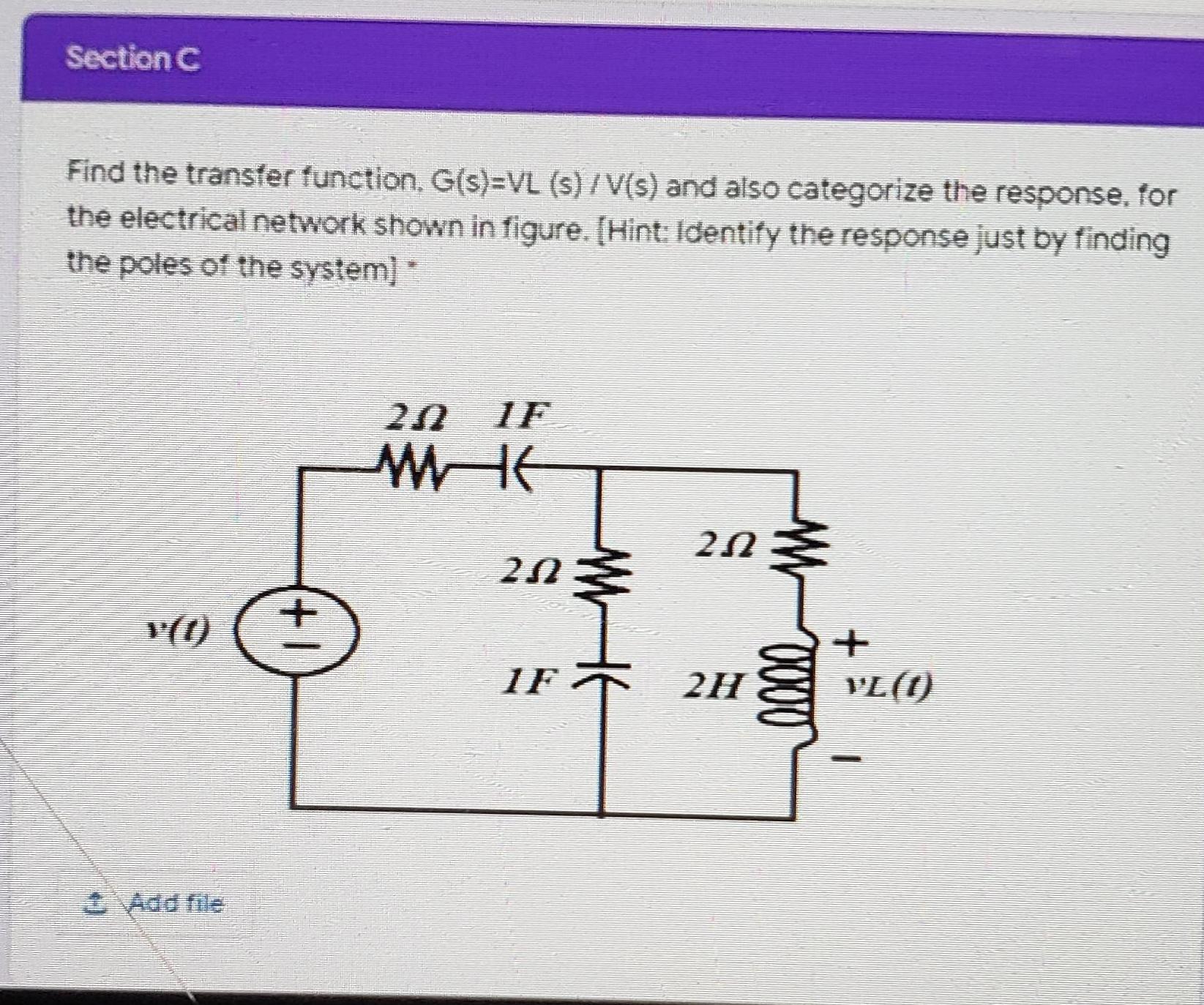 Solved Section C Find The Transfer Function Gs Solutioninn