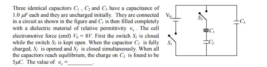 Solved Three Identical Capacitors C C And C3 Ha Solutioninn