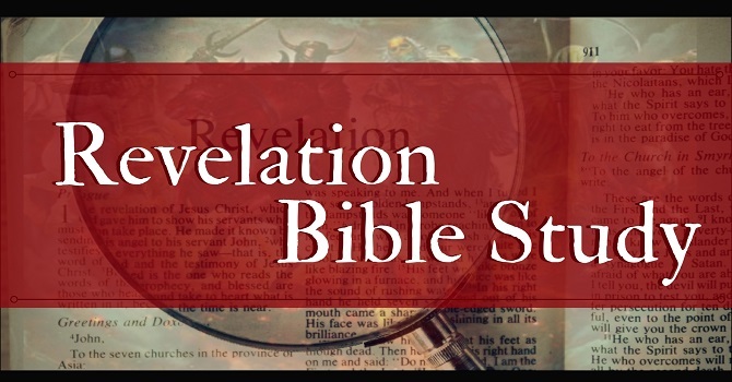 Revelations Study Wednesday Night Bible Study Heartland Baptist