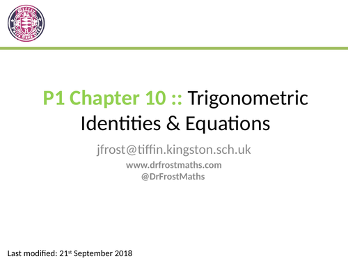 Pure 1 Chapter 10 Trigonometric Identities And Equations Teaching