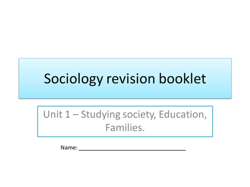 Aqa Gcse Old Spec Sociology Full Unit 1 Activity Revision Booklet