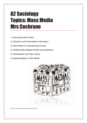 Aqa Sociology A Level Mass Media Revision Booklet All 6 Topics