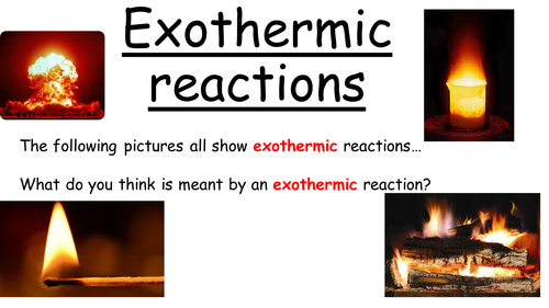 Exothermic Reactions Teaching Resources