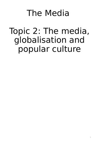 Aqa A Level Sociology Media Topic 2 Globalisation And Popular Culture