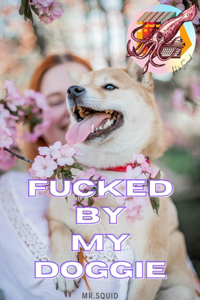 Smashwords Fucked By My Doggie A Book By Mrsquid