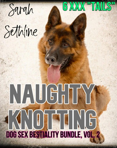 Smashwords Naughty Knotting Dog Sex Bestiality Bundle Vol 2 A