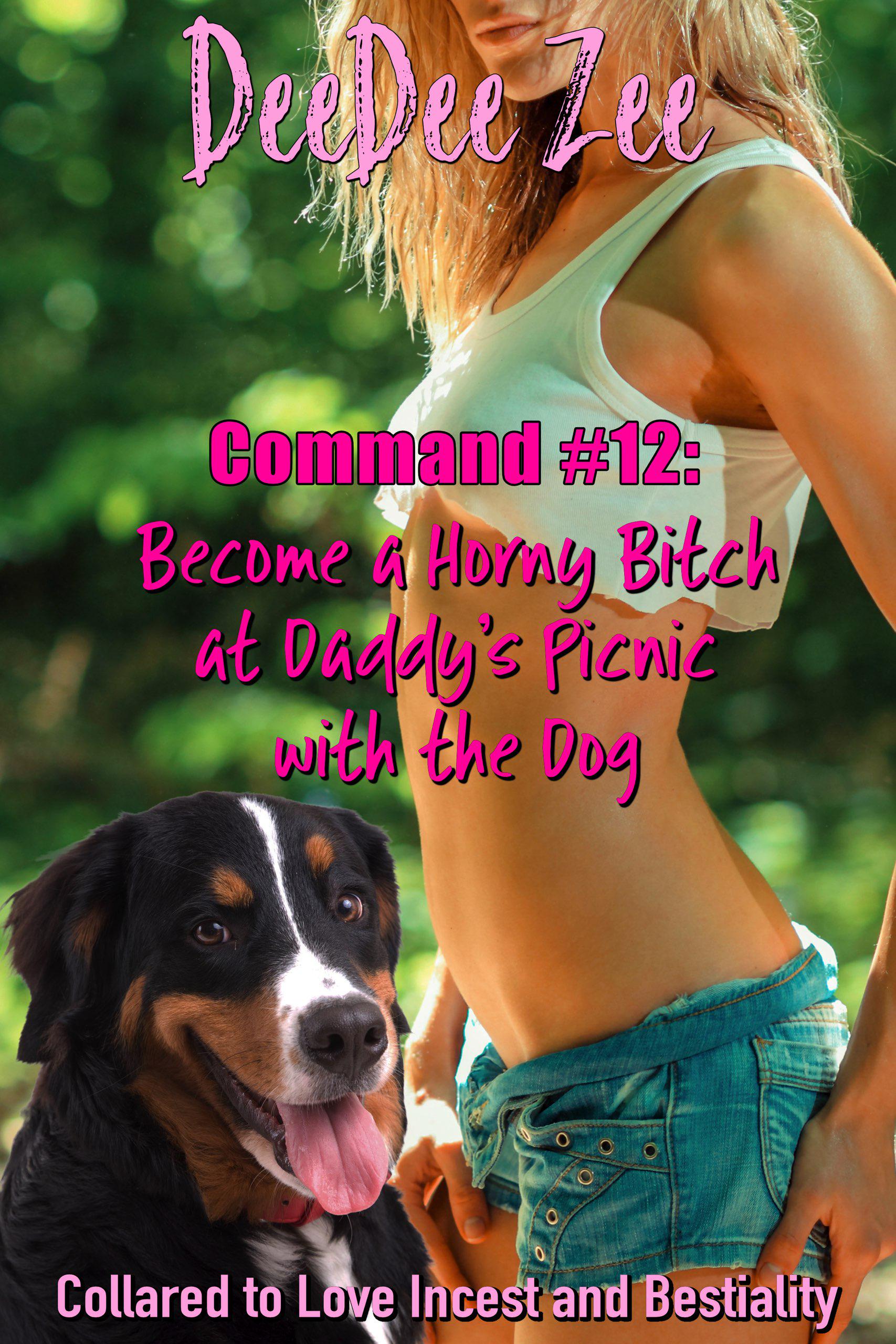 Smashwords Command 12 Become A Horny Bitch At Daddys Picnic With