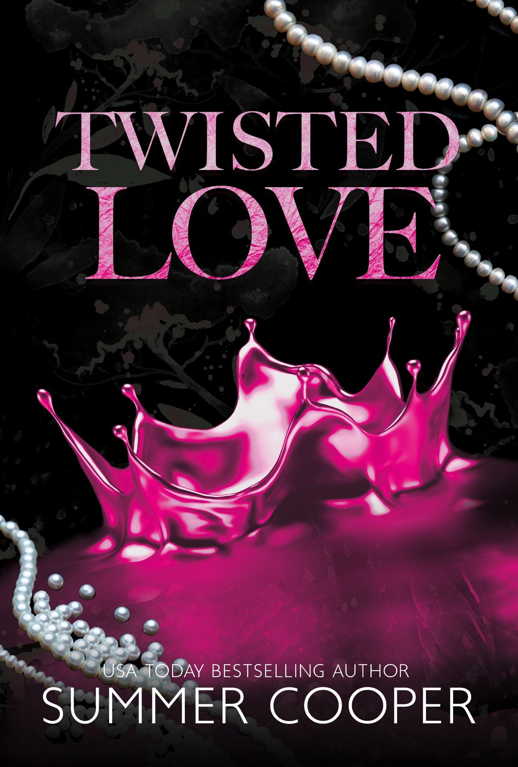 Smashwords Twisted Love A Book By Summer Cooper