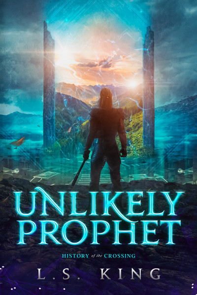 Smashwords Unlikely Prophet A Book By L S King