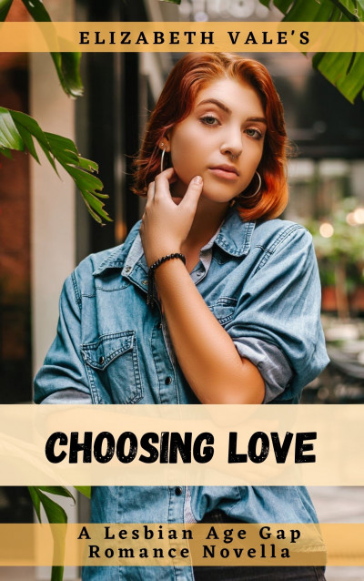 Smashwords Choosing Love A Lesbian Age Gap Romance Novelette A