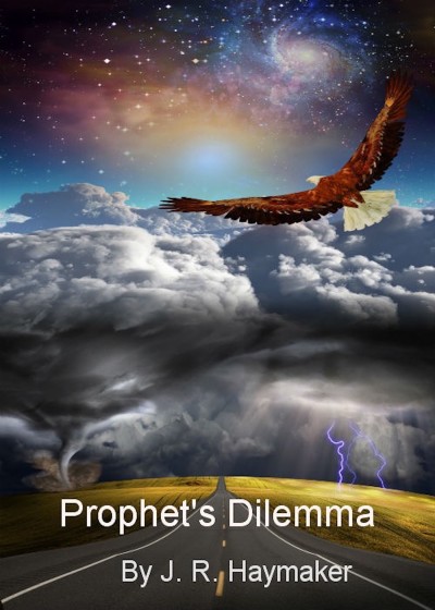 Smashwords Prophets Dilemma A Book By Jerome Jerry R Haymaker