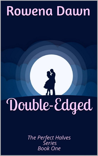 Smashwords Double Edged A Book By Rowena Dawn