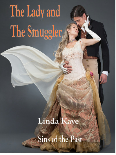 Smashwords The Lady And The Smuggler A Book By Linda Kaye