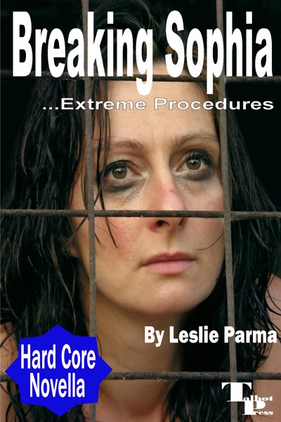 Smashwords Breaking Sophia A Book By Leslie Parma