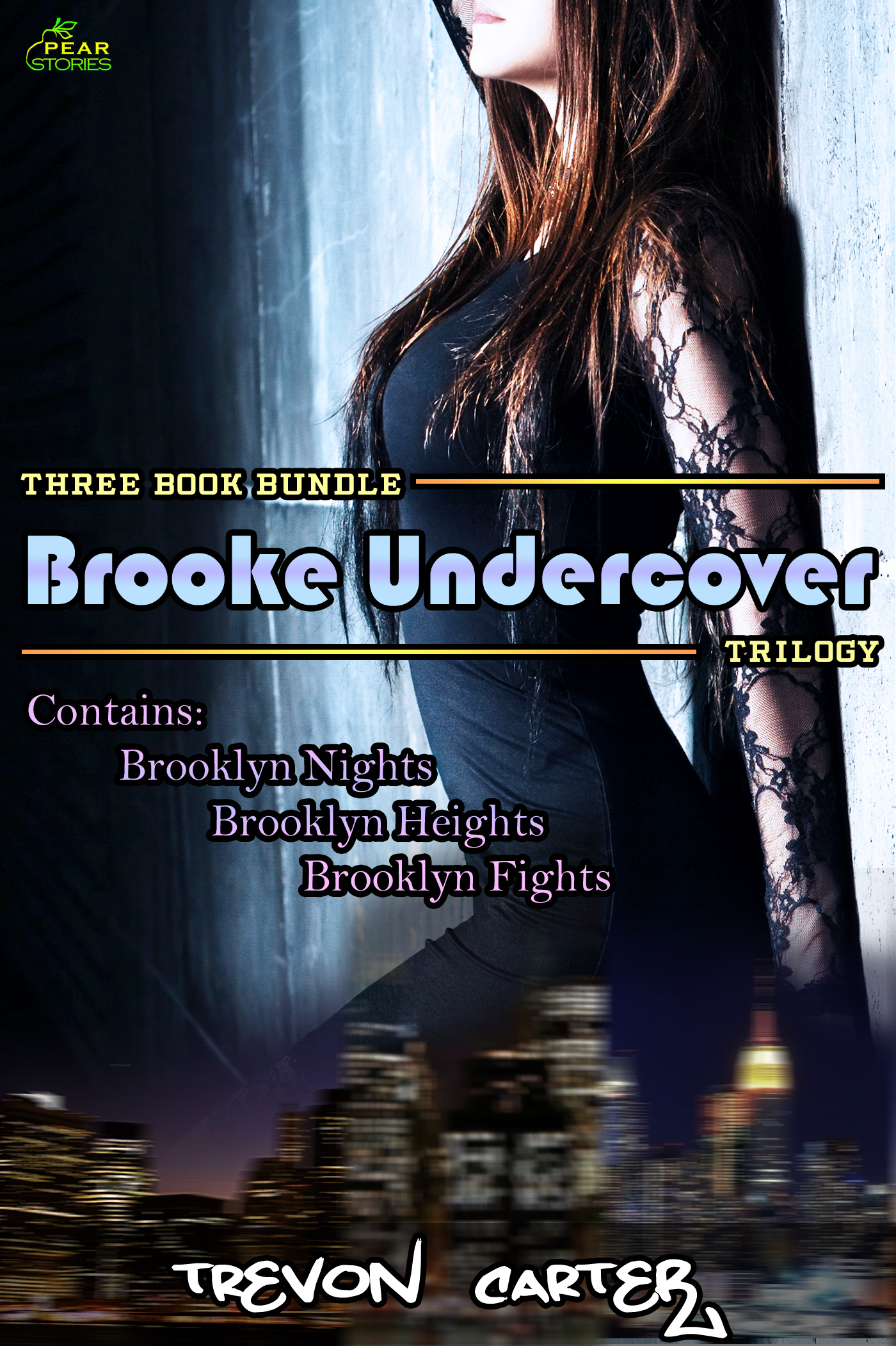 Smashwords Brooke Undercover Trilogy A Book By Trevon Carter