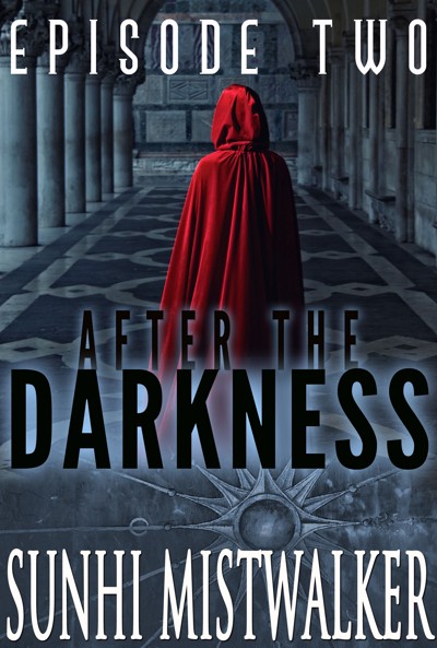 Smashwords After The Darkness Episode Two A Book By Sunhi Mistwalker