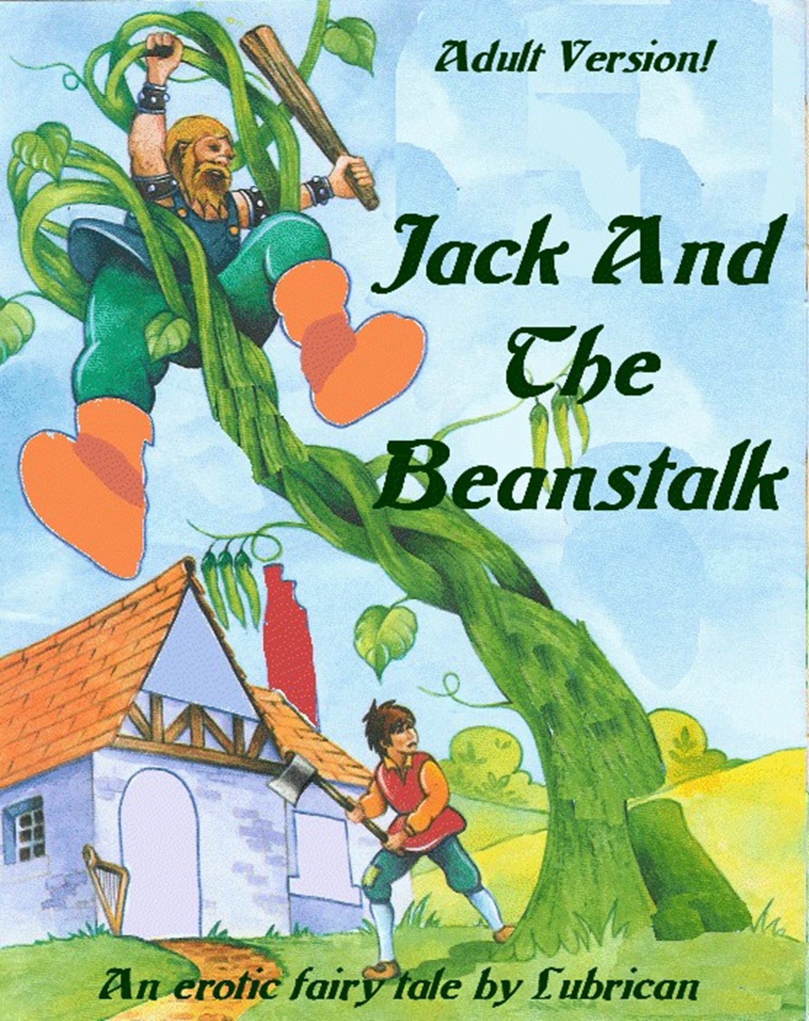 Smashwords Jack And The Beanstalk Adult Version A Book By Robert