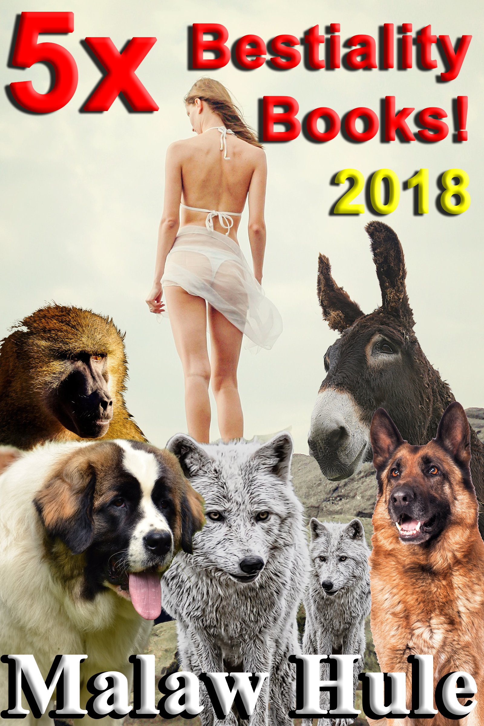 Smashwords 5x Bestiality Books 2018 A Book By Malaw Hule