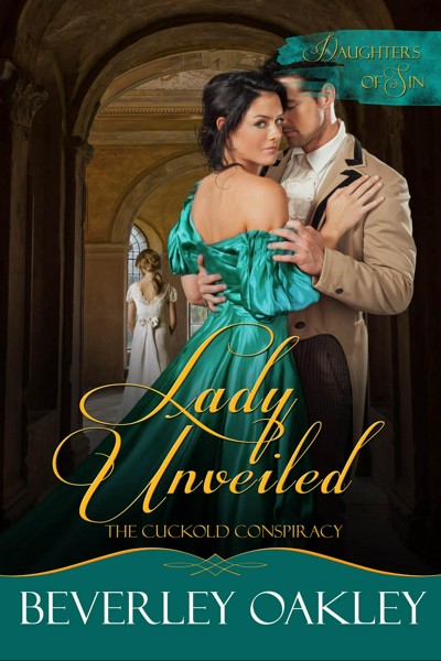 Smashwords Lady Unveiled The Cuckolds Conspiracy A Book By