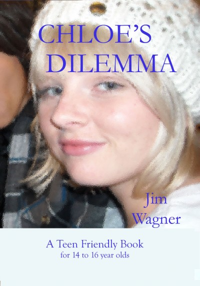 Smashwords Chloes Dilemma A Book By Jim Wagner
