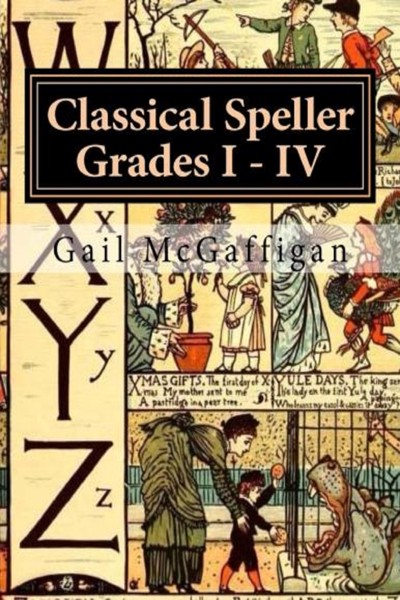 Smashwords The Classical Speller Grades I Iv Teacher Edition A