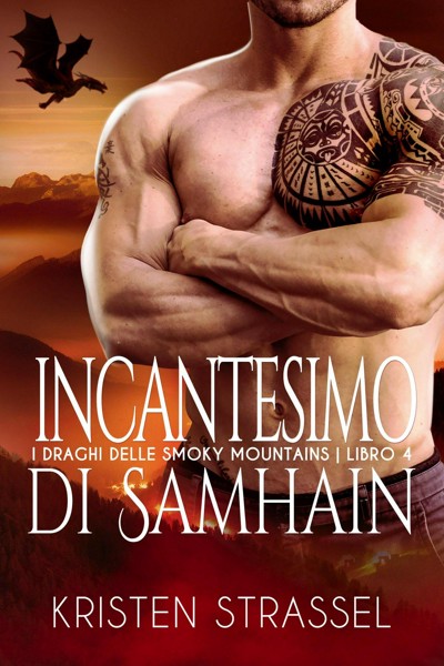 Smashwords Incantesimo Di Samhain A Book By Kristen Strassel