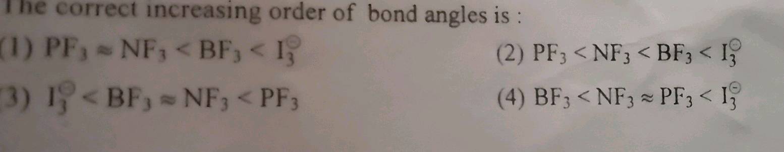 The Correct Increasing Bond Angles Order Is