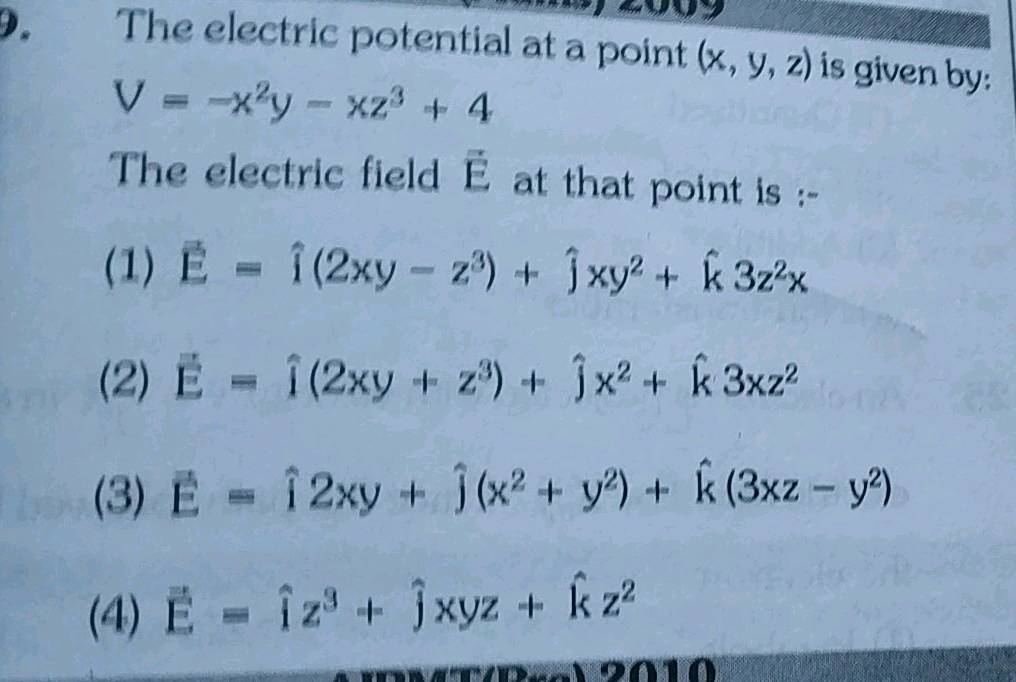 The Electric Potential At A Point X Y Z Is Given By V X2y Xz