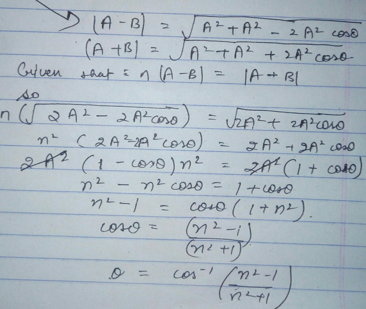 Two Vectors A And B Have Equal Magnitudes If Magnitude Of A B Is