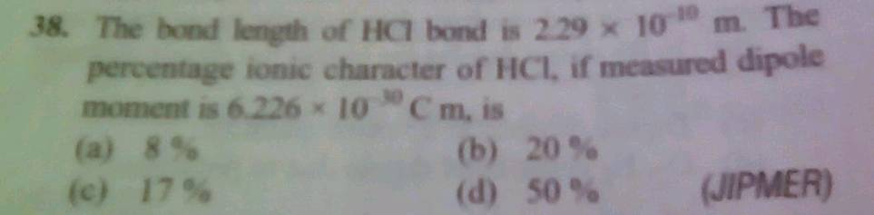 The Bond Length Of Hcl Bond Is 229 × 10 10m The Percentage Ionic