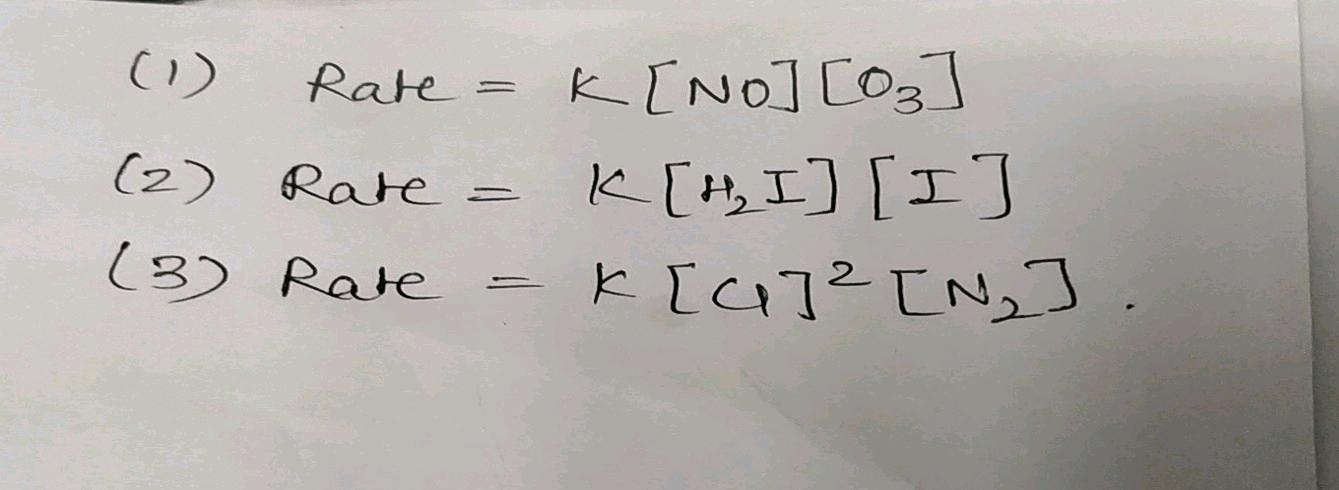 Identify The Molecularity And Write The Rate Law For Each Of The