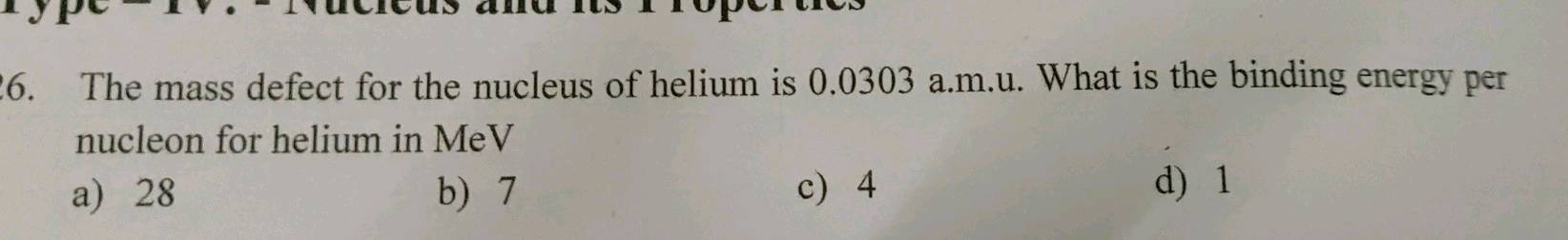 The Mass Defect For Helium Nucleus Is 00304 Amu The Binding Energy