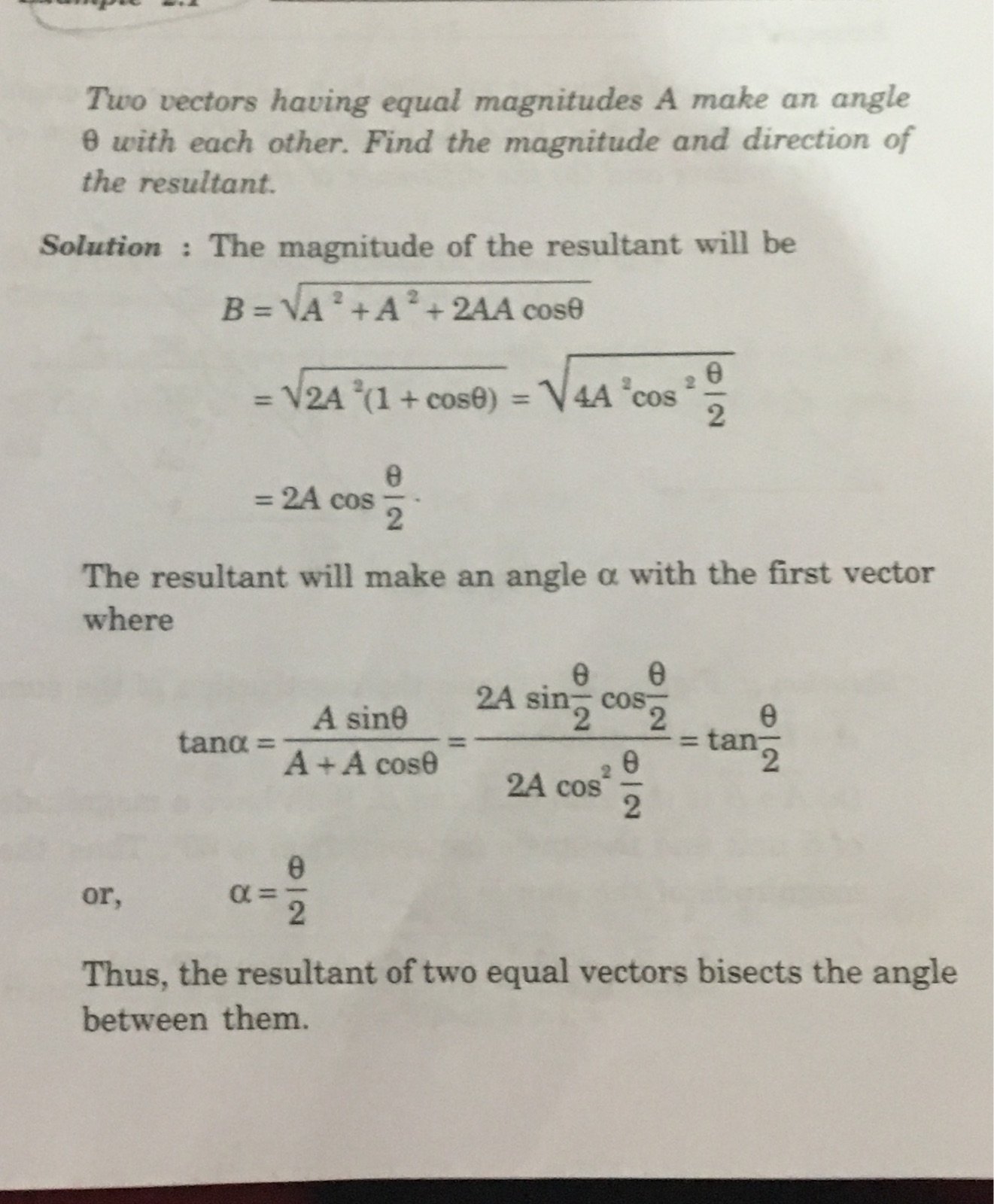 Two Vectors Having Equal Magnitudes A Make An Angle Theta With Each