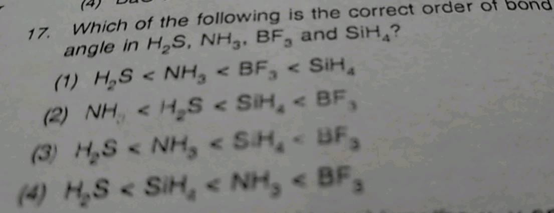 The Correct Order Of Bond Angles Smallest First In H2s Nh3 Bf3 And