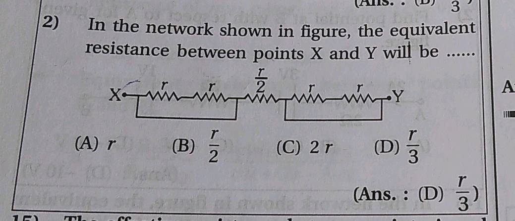 In The Network Shown In Figure The Equivalent Resistance Between