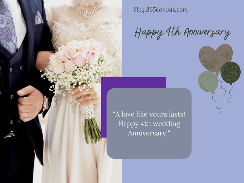 50 Heartfelt 4th Years Wedding Anniversary Quotes And Wishes