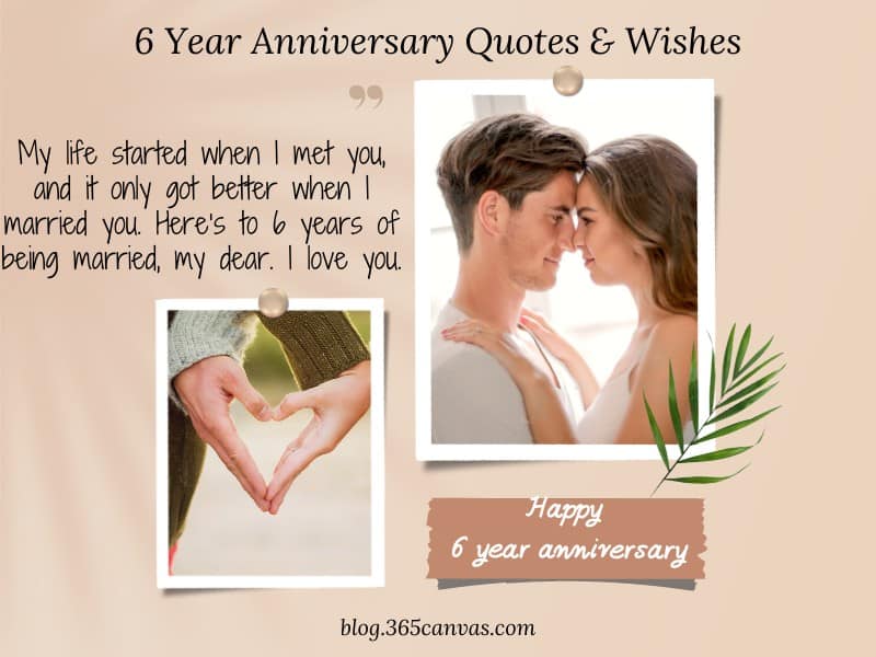 100 Heart Touching 6th Year Wedding Anniversary Quotes And 41 Off