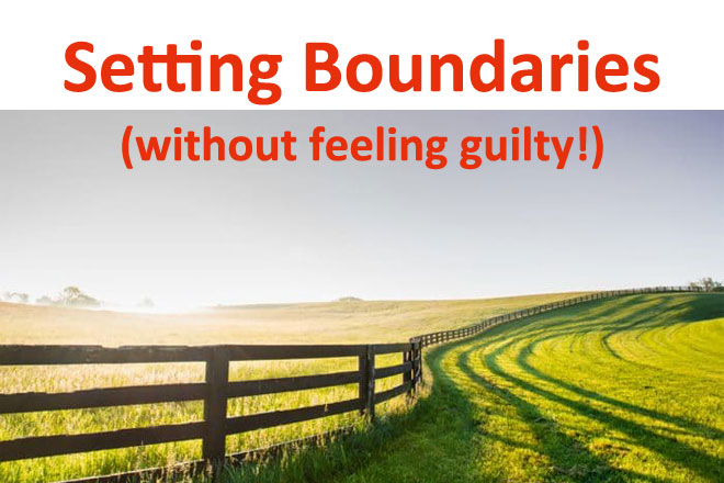 Setting Boundaries Without Feeling Guilty