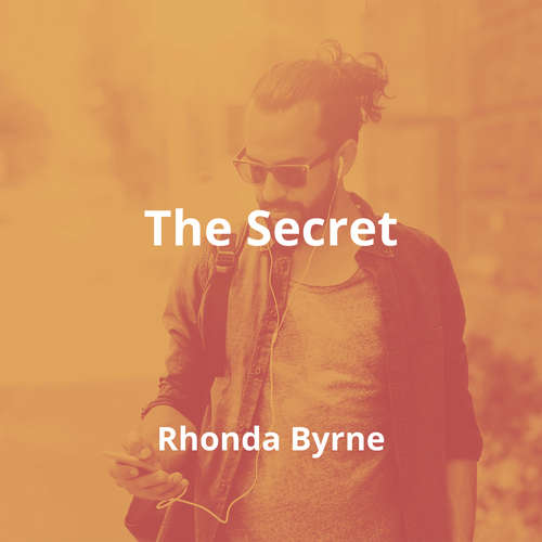 The Secret By Rhonda Byrne Summary Readingfm