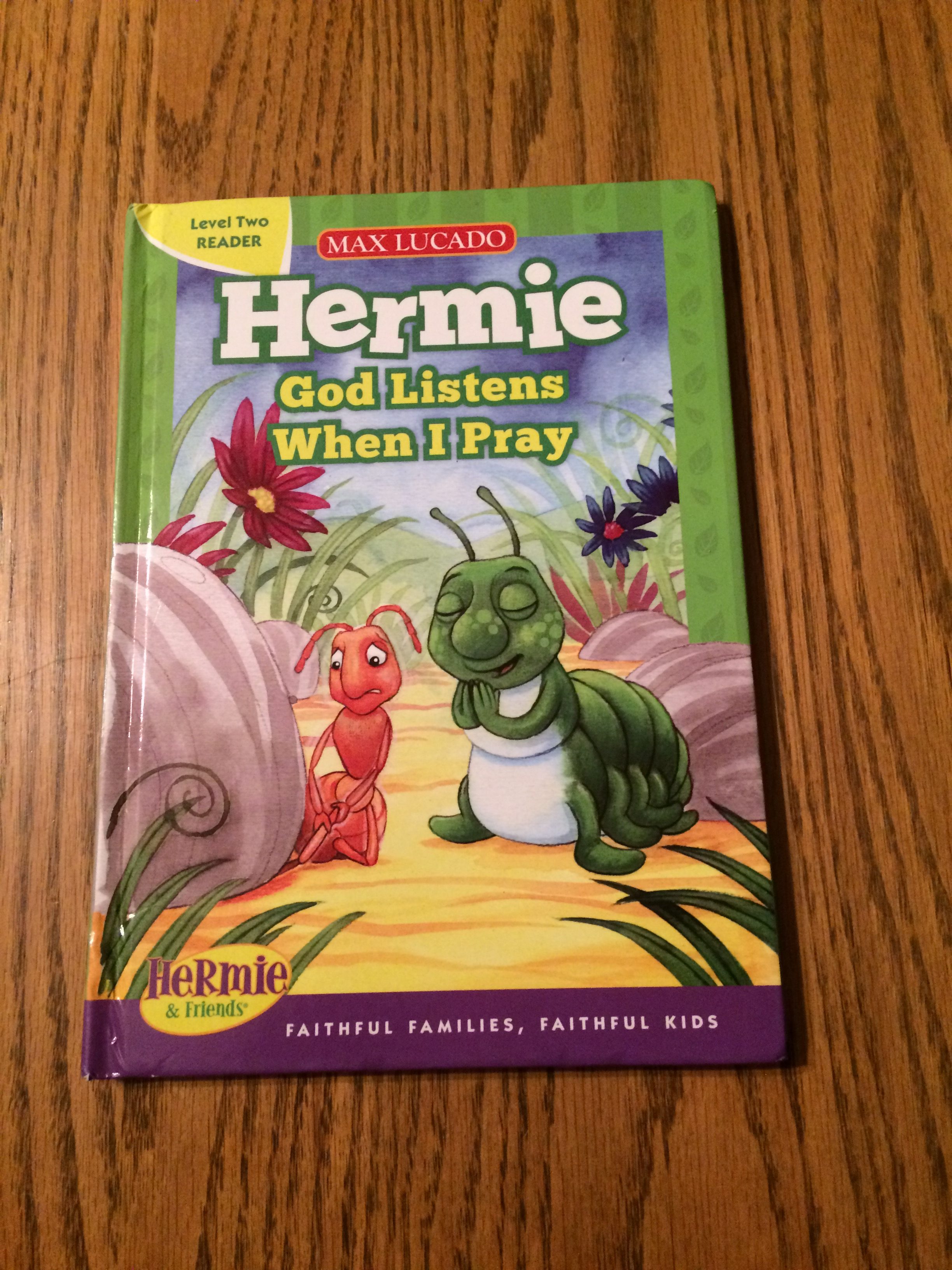 Hermie And Friends Hermie God Listens When I Pray By Max Lucado