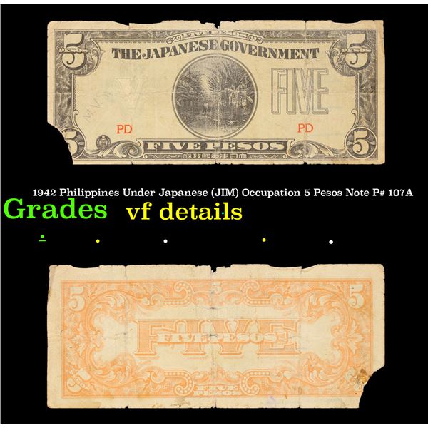 1942 Philippines Under Japanese Jim Occupation 5 Pesos Note P 107a