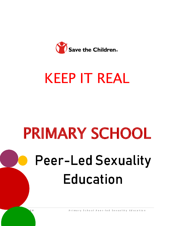 Keep It Real Primary School Peer Led Sexuality Education Manual Save